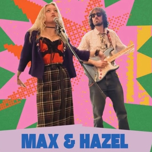 Max and Hazel - Hotvox