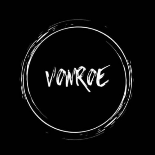 Vonroe // The Fools Moon // Somers // Glass Bridges // Definitely ...