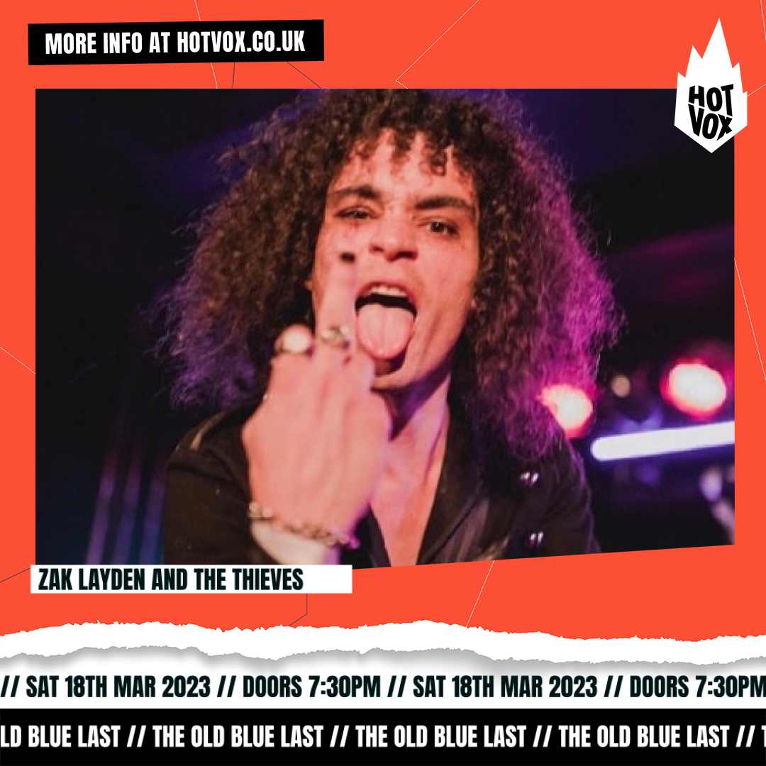 MAKING WAVES // Zak Layden and The Thieves - Hotvox